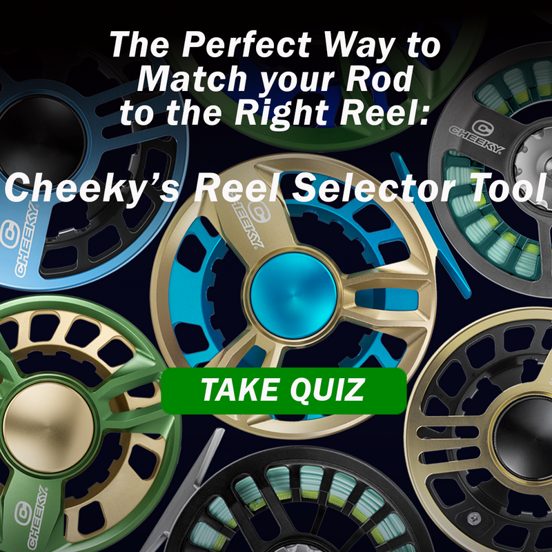 Fly Fishing Equipment & Products Online, Cheeky Reels | Cheeky Fishing